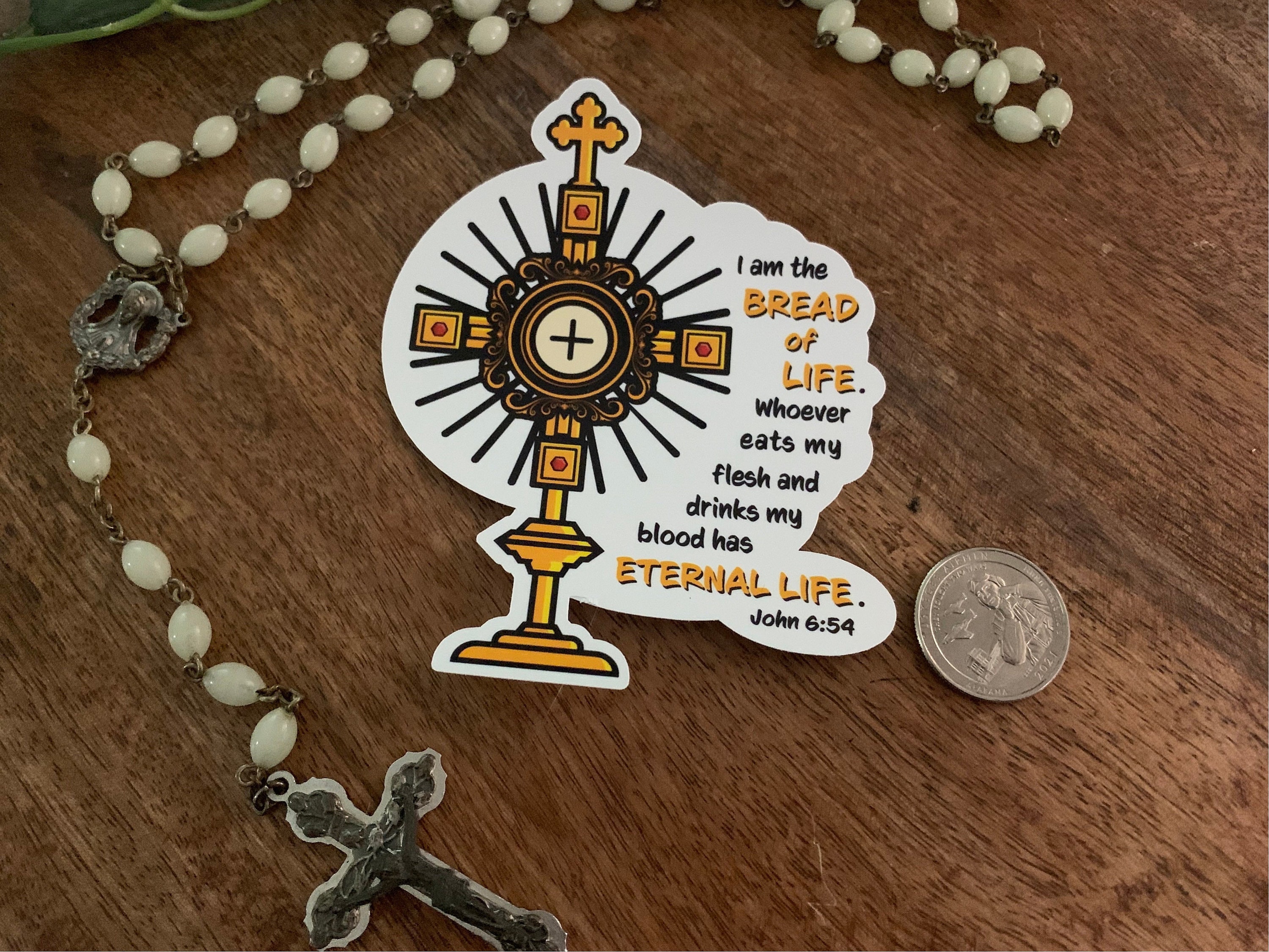 Holy Eucharist Monstrance Vinyl Die-cut Sticker | John 6:54 "i Am the ...