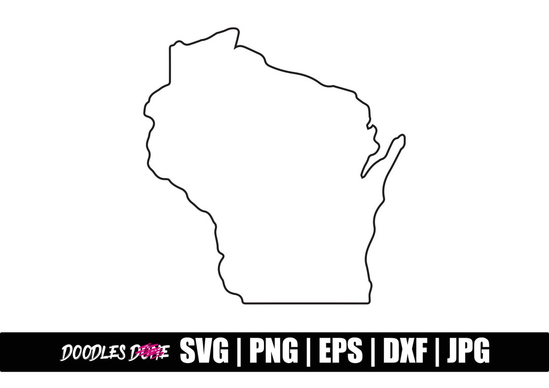 Wisconsin Outline Svg, Png, Eps, Dxf, Jpg Files, Clip Art, Vector ...