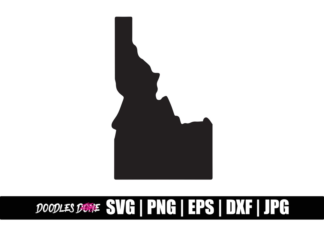 Idaho State Svg, Png, Eps, Dxf, Jpg Files, Clip Art, Vector, Cricut ...