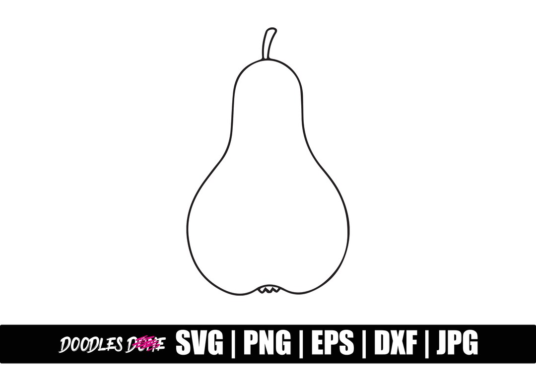 Pear Svg, Png, Eps, Dxf, Jpg Files, Clip Art, Vector, Cricut, Cut File ...