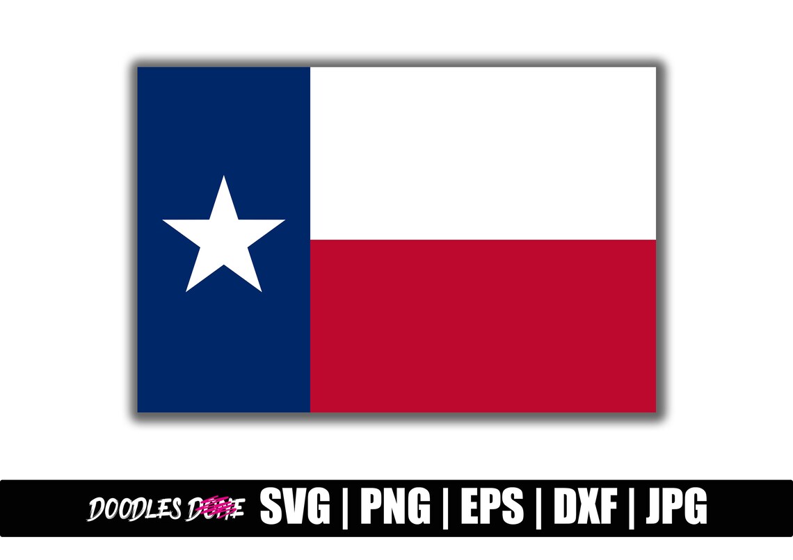 Texas State Flag Svg Png Eps Dxf Jpg Files Clip Art - Etsy