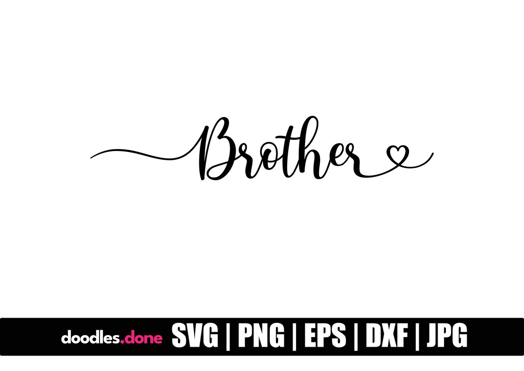 Brother SVG Cut File Cricut | Brother SVG Silhouette | Brother Clip Art ...