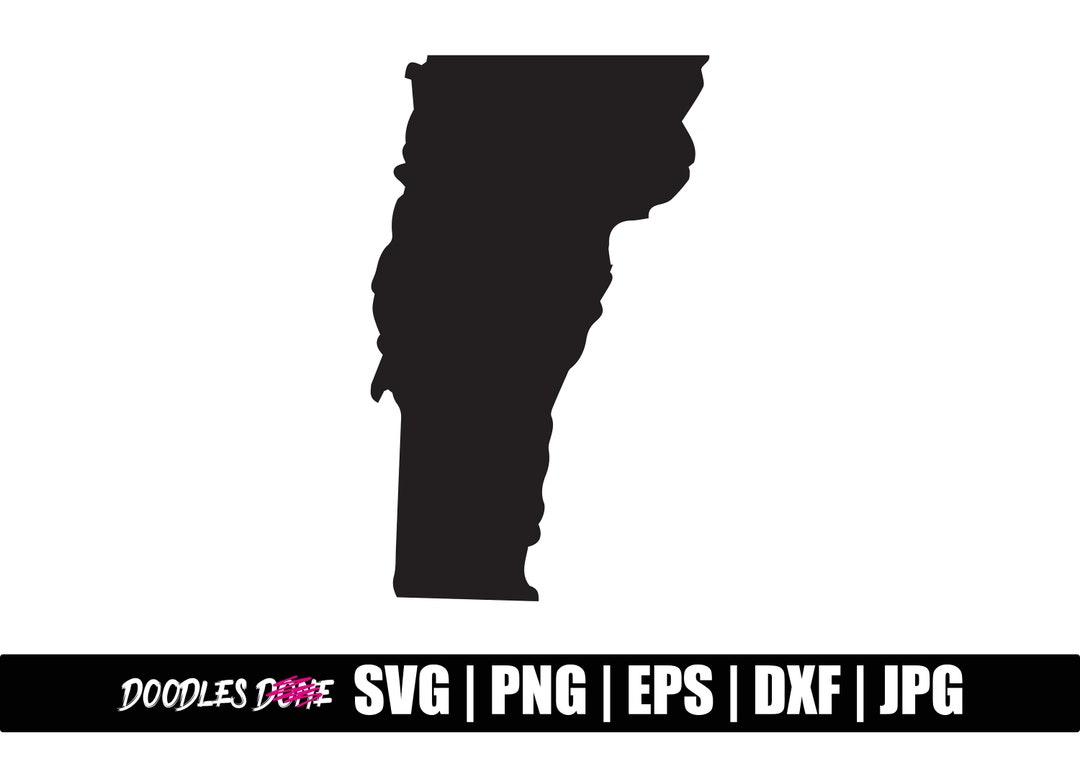 Vermont State Svg, Png, Eps, Dxf, Jpg Files, Clip Art, Vector, Cricut ...