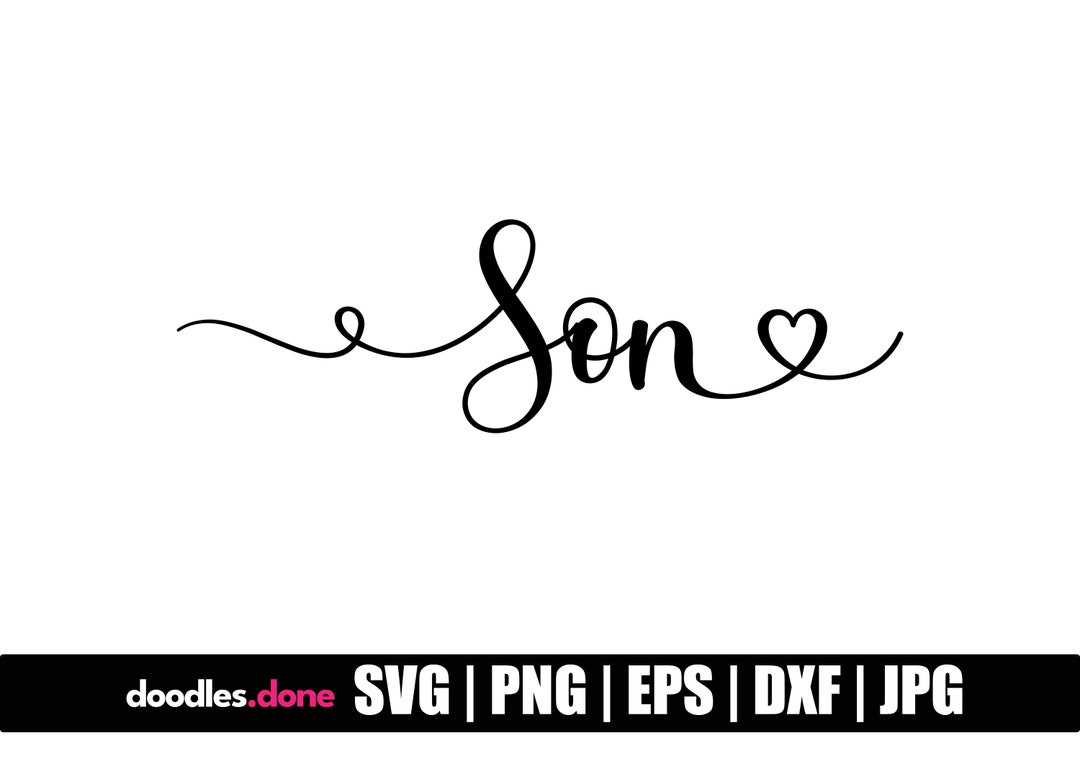 Son SVG Cut File Cricut | Son SVG Silhouette | Son Clip Art | Son ...