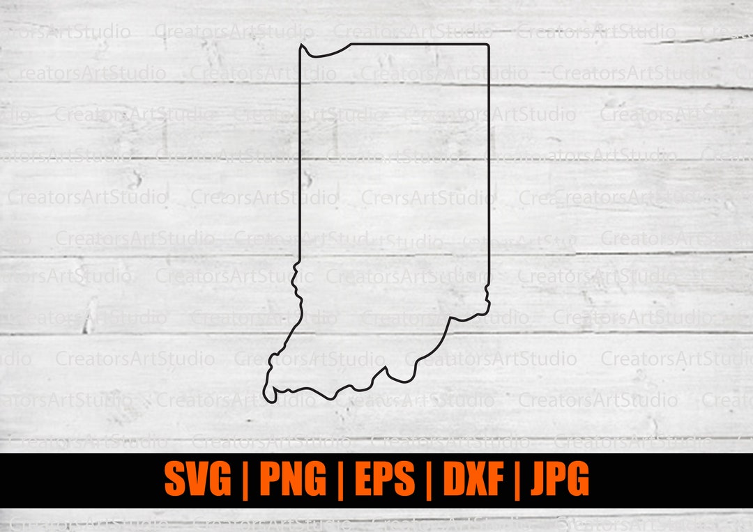Indiana Outline Svg Png Eps Dxf Jpg Files Clip Art - Etsy