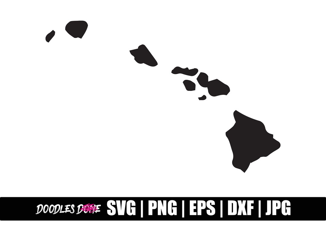 Hawaii State Svg, Png, Eps, Dxf, Jpg Files, Clip Art, Vector, Cricut ...