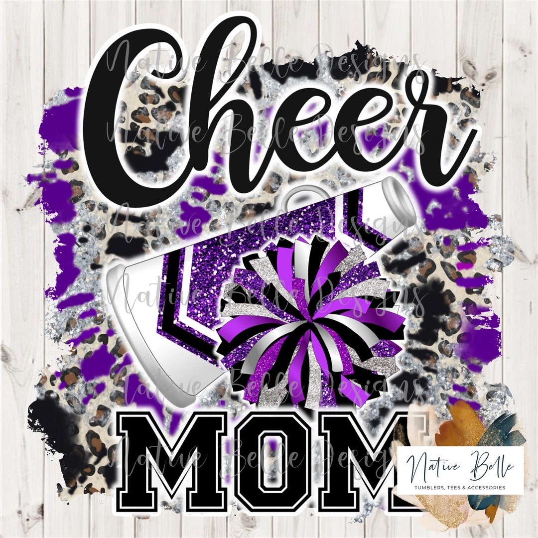 Cheer Mom,purple and Black,sublimation,digital Download,animal Print,png,t-shirt Design,tie Dye ...
