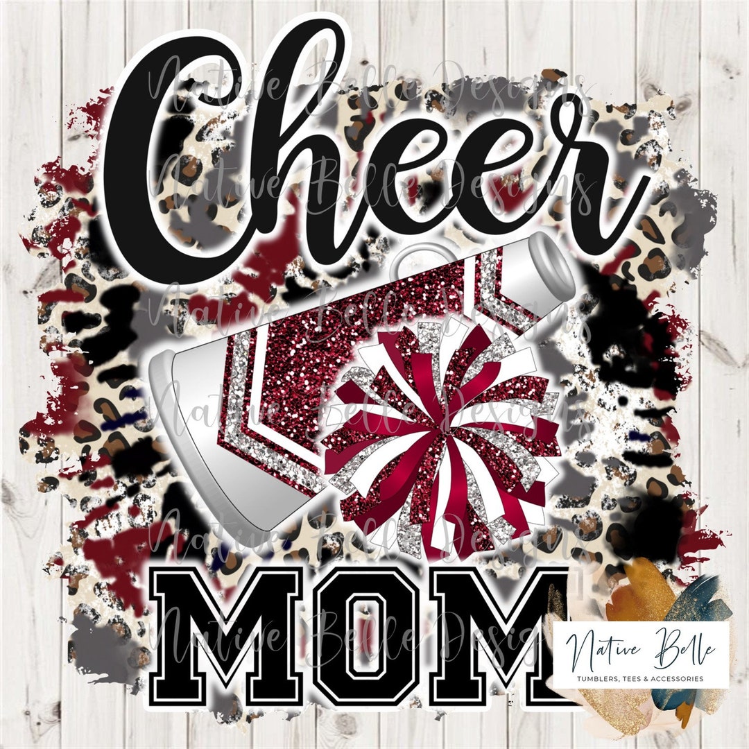 Cheer Mom, Maroon, Black, Grey, PNG, Sublimation, Tie Dye, Animal Print ...