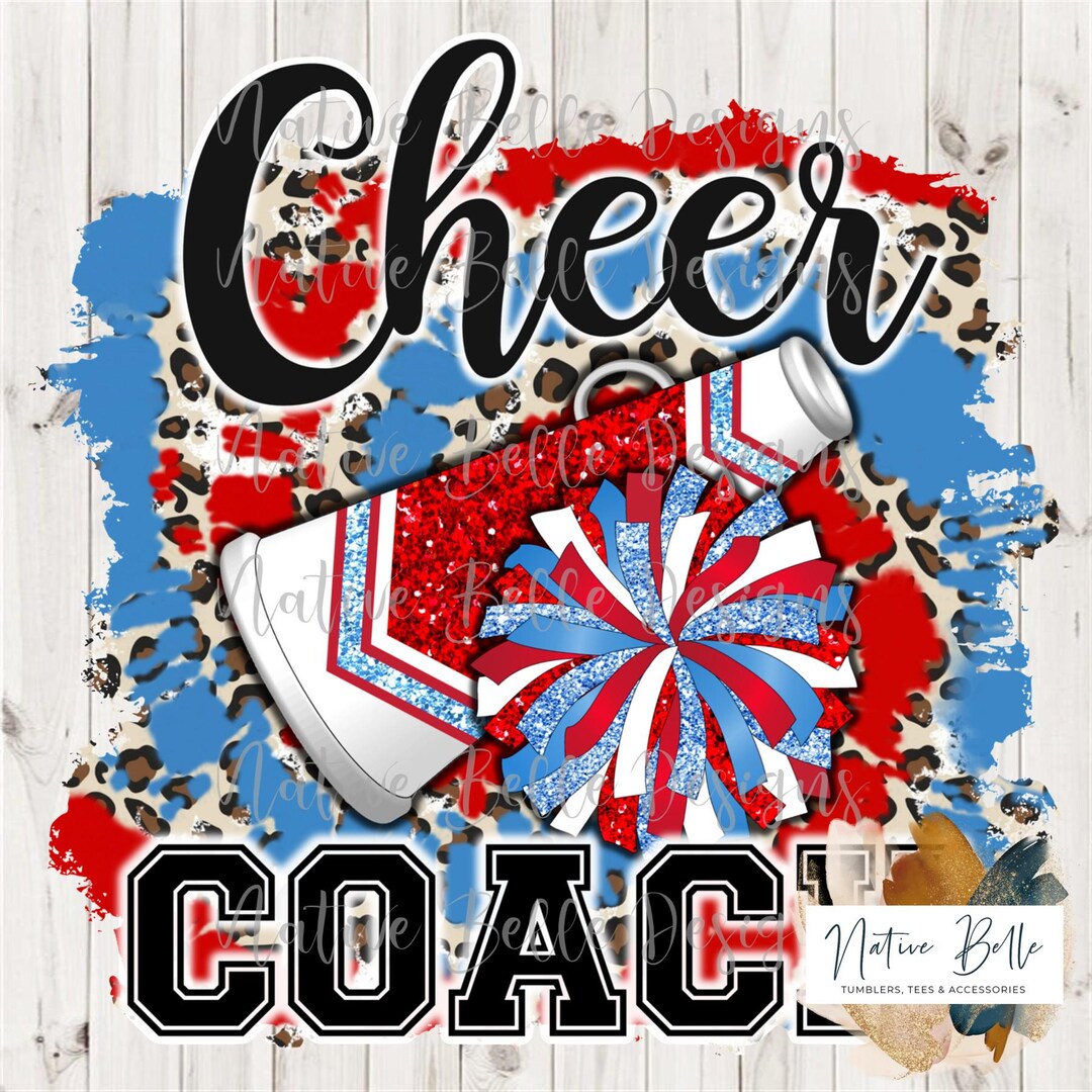 Cheer Coach-red White Light Blue-png-sublimation-cheer-digital Design ...