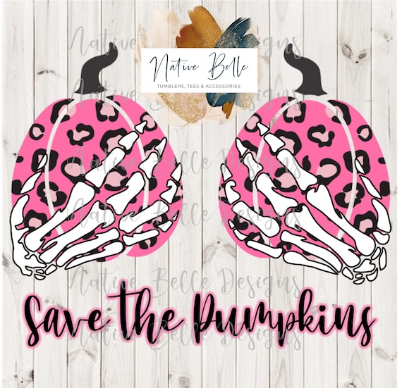 Save the Pumpkins PNG Sublimation Cancer Awareness in - Etsy