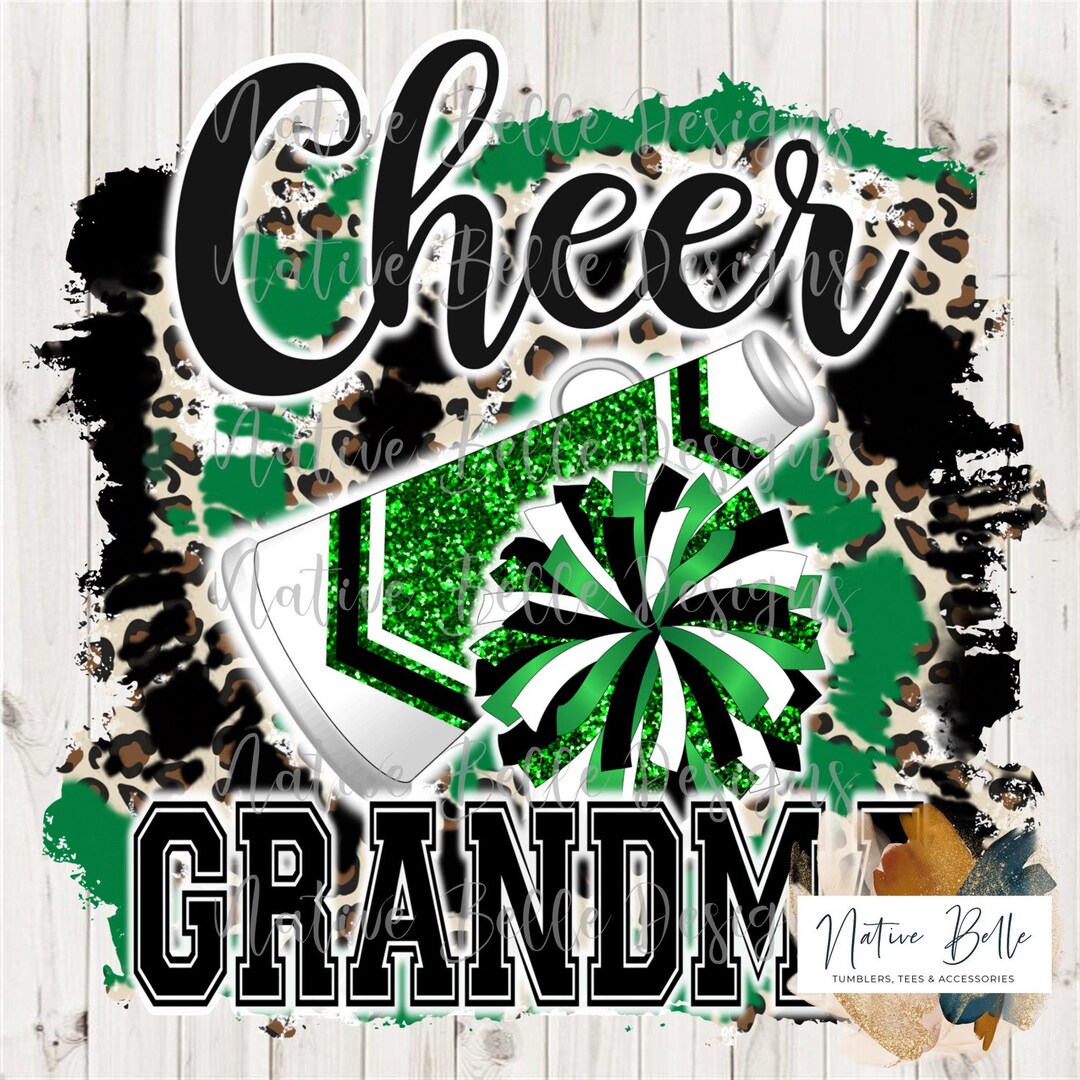 Cheer Grandma,green and Black,sublimation,digital Download,animal Print ...