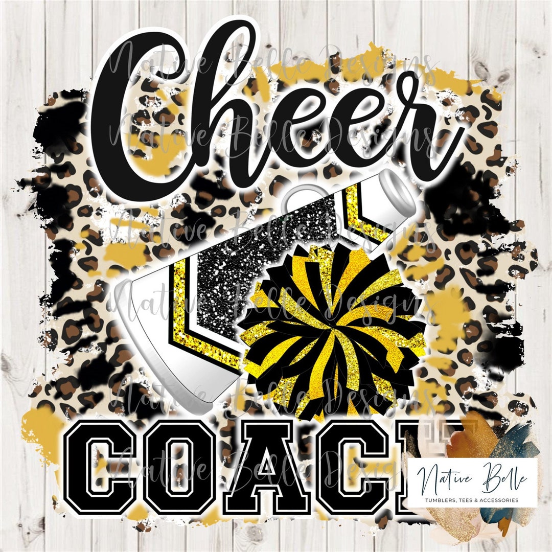 Cheer Coach, Black and Gold, DTF, Sublimation, Digital Download, Animal ...