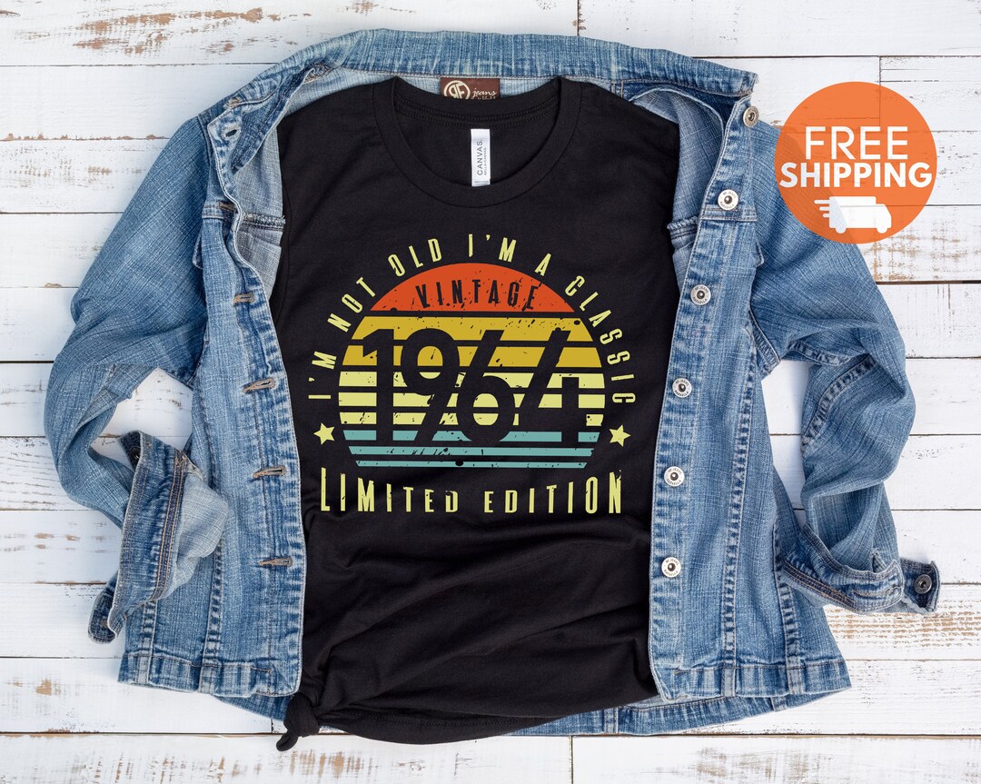 Limited Edition 1964 60th Birthday Gift T Shirt, Funny 1964 Vintage ...