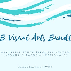 Excellent IB Visual Arts SL Bundle: Comparative Study + Process ...