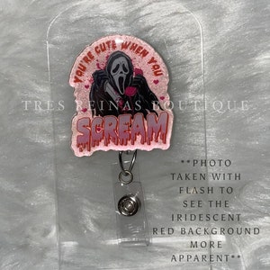 Youre Cute When You Scream Iridescent Red Badge Reel, Valentines Badge ...