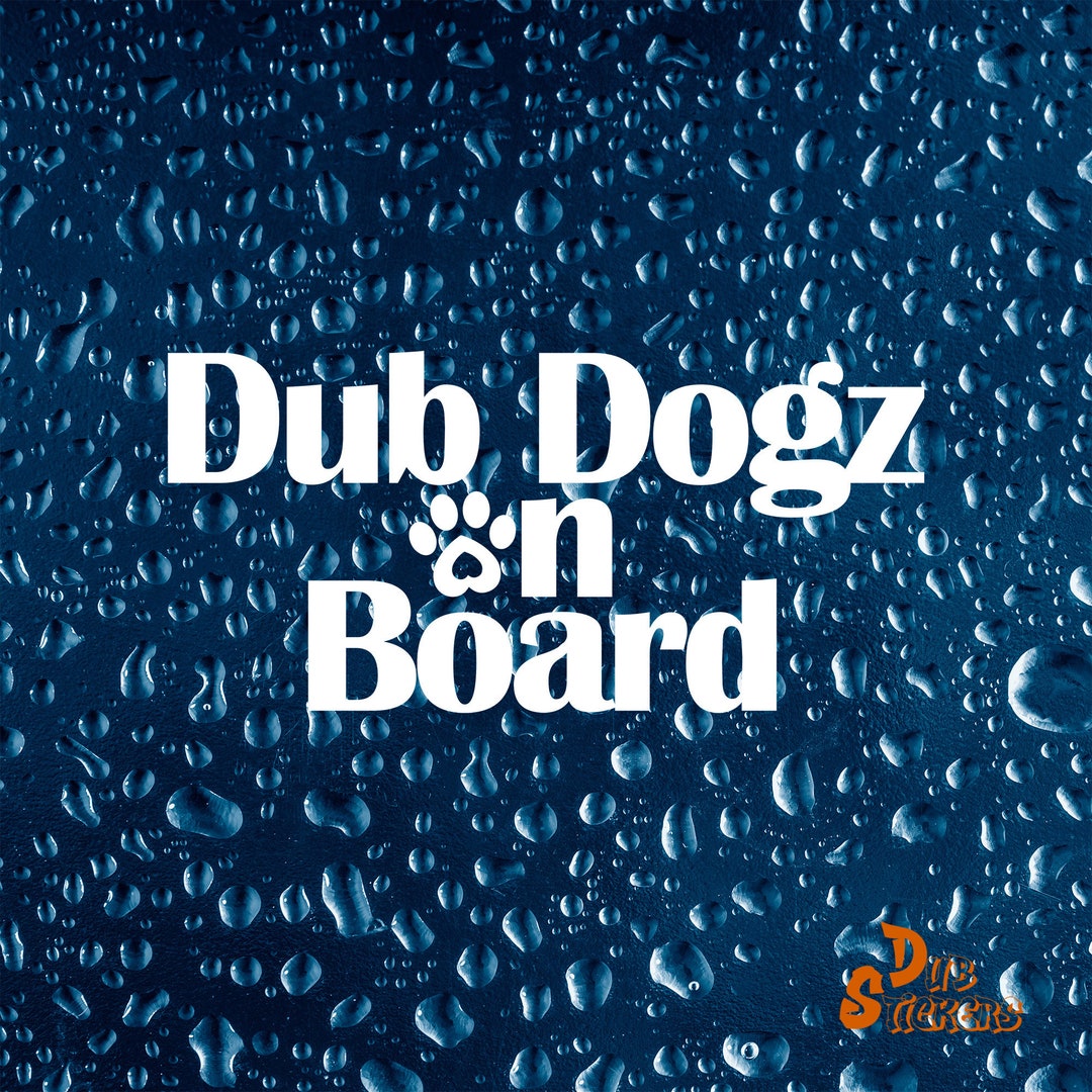Dub Dogz on Board Decal Campervan Window Die Cut Vinyl - Etsy