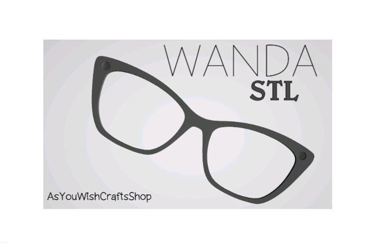 Wanda, 3D Printer File, Pair Eyewear Compatible, STL File, STL Digital ...