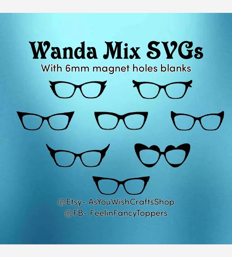 Wanda Topper SVG Pair Eyewear Compatible Frames Digital - Etsy
