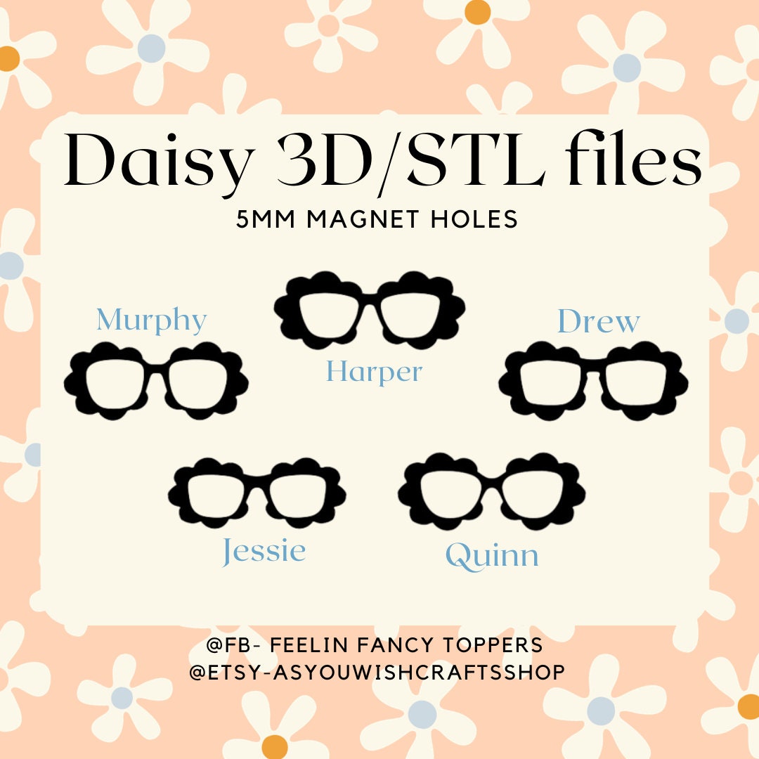 Daisy Topper STL, Pair Eyewear Compatible, 3D Printer File, STL Digital ... Daisy Topper STL, Pair Eyewear Compatible, 3D Printer File, STL Digital ...