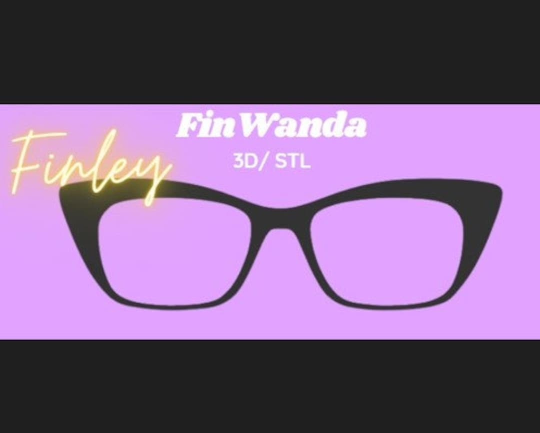 Finwanda, Finley Wanda Hybrid , Pair Eyewear Compatible, 3D Printer ...