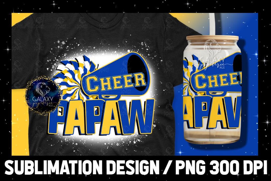 Cheer Papaw Sublimation Design, Grandpa Cheerleader Sublimation, Blue ...