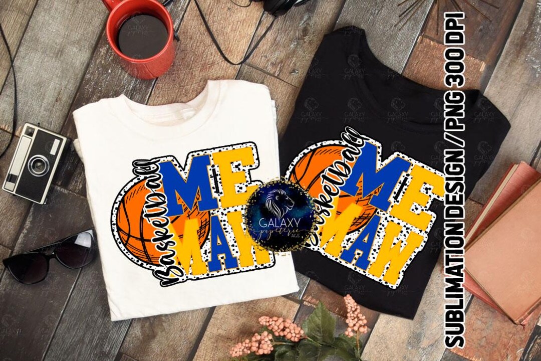 Basketball Memaw Sublimation Design, Memaw Basketball Sublimation, Blue ...