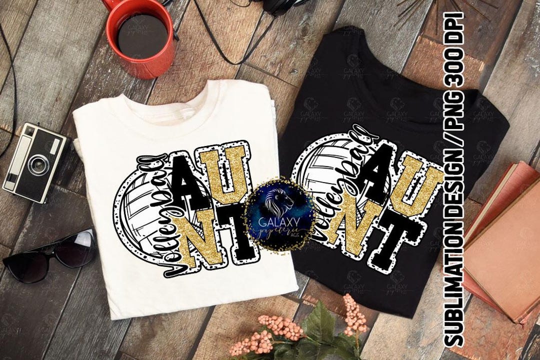 Volleyball Aunt Sublimation Design, Aunt Sublimation, Black Gold ...