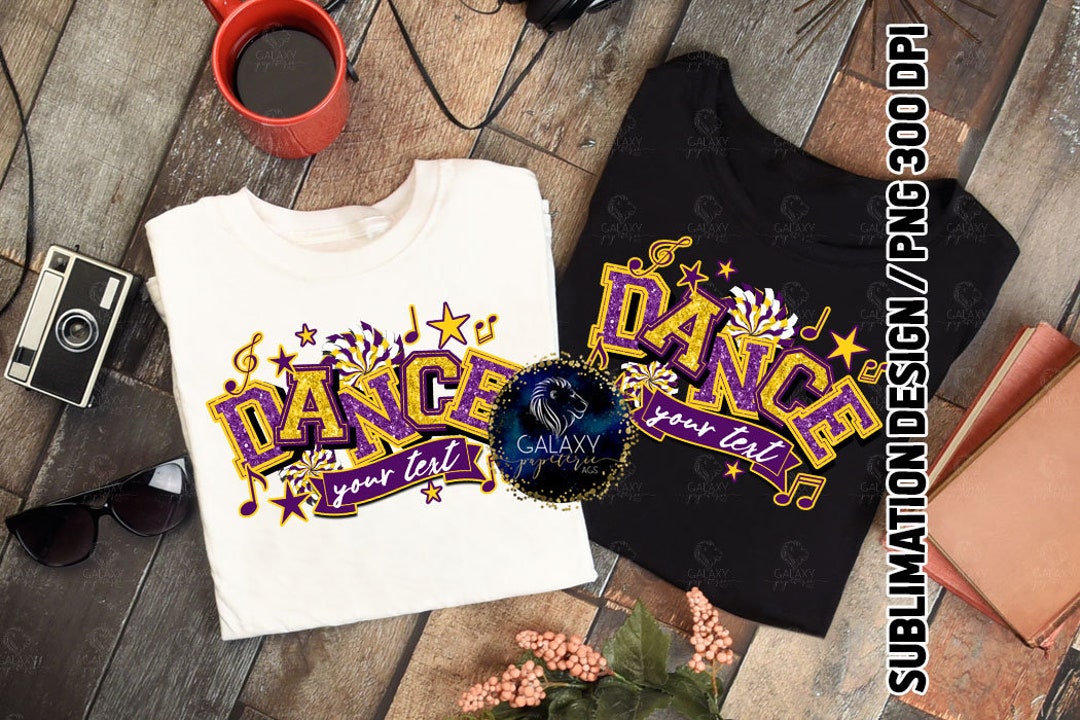 Dance Sublimation, Dance Sublimation Design Dtf, Purple Yellow Dance ...