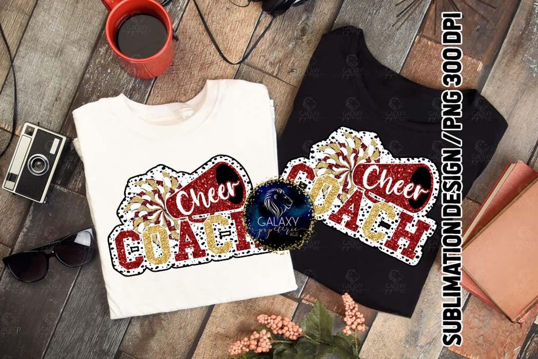 Cheer Coach Sublimation Design, Cheerleader Coach Sublimation, Glitter ...