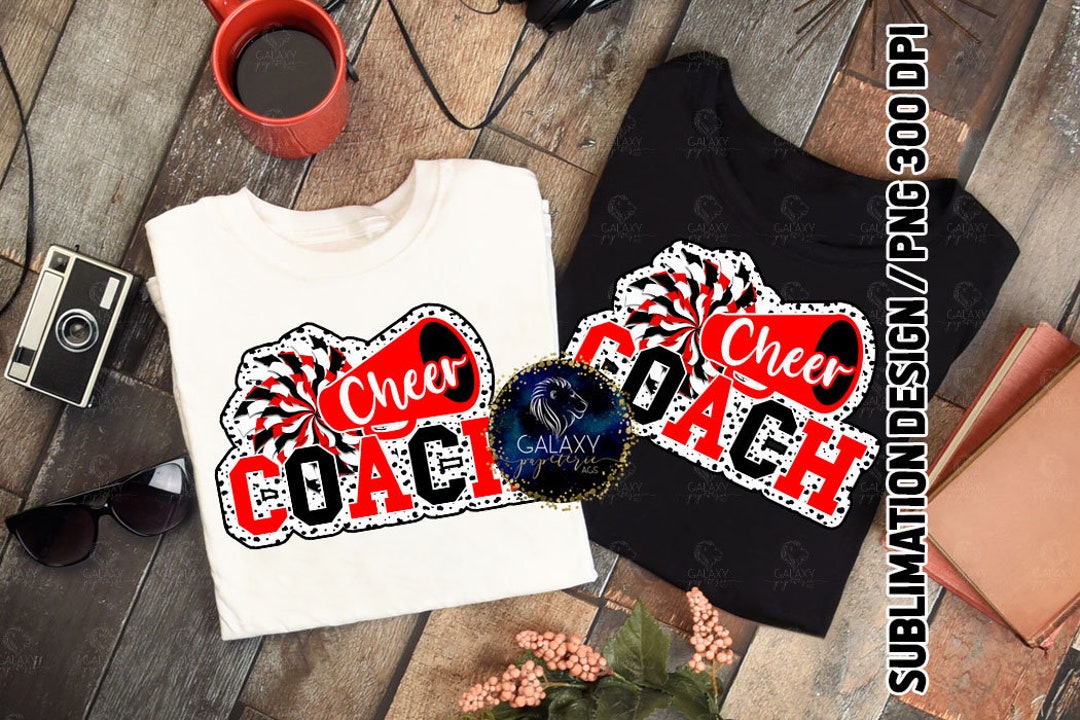 Cheer Coach Sublimation Design, Cheerleader Coach Sublimation, Black ...