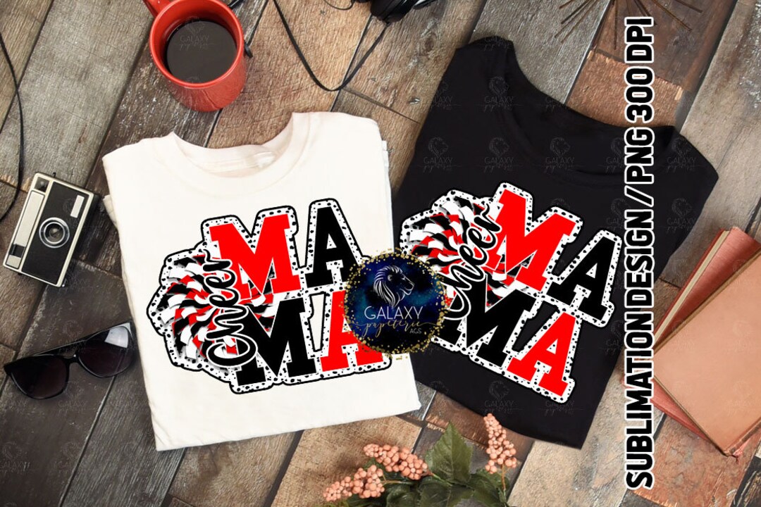Cheer Mama Sublimation Design, Cheer Mom Sublimation, Black Red ...