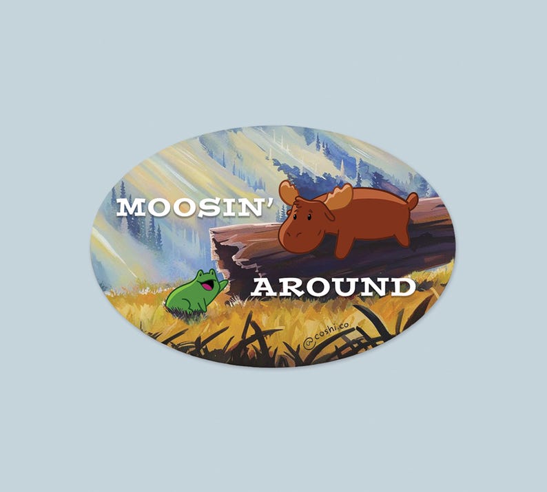 Moosin' Around - Vinyl Moose and Frog Sticker, Funny Animal, Laptop ...