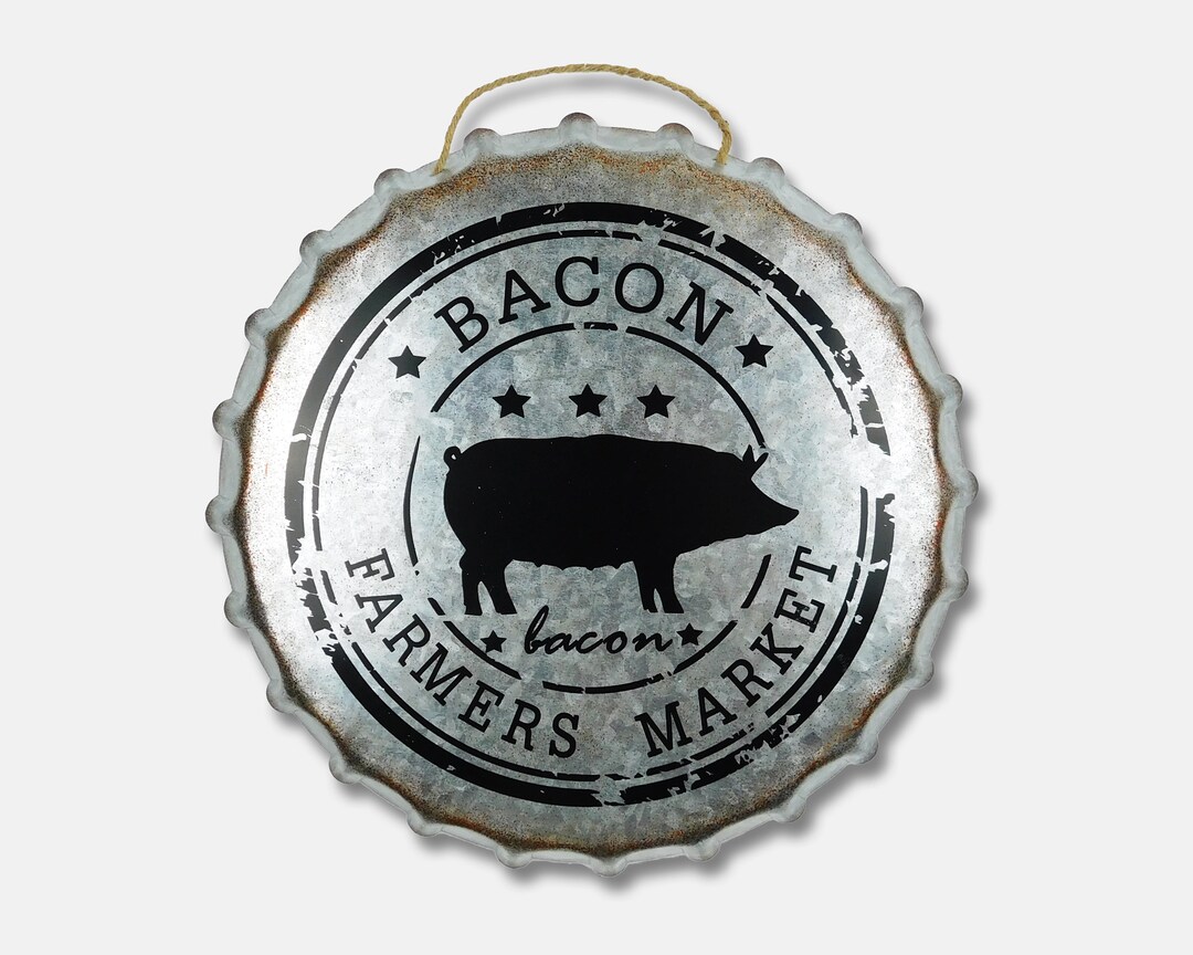 14" Bacon Farmers Market Galvanized Steel Bottle Cap Sign - SIGNBOX ...