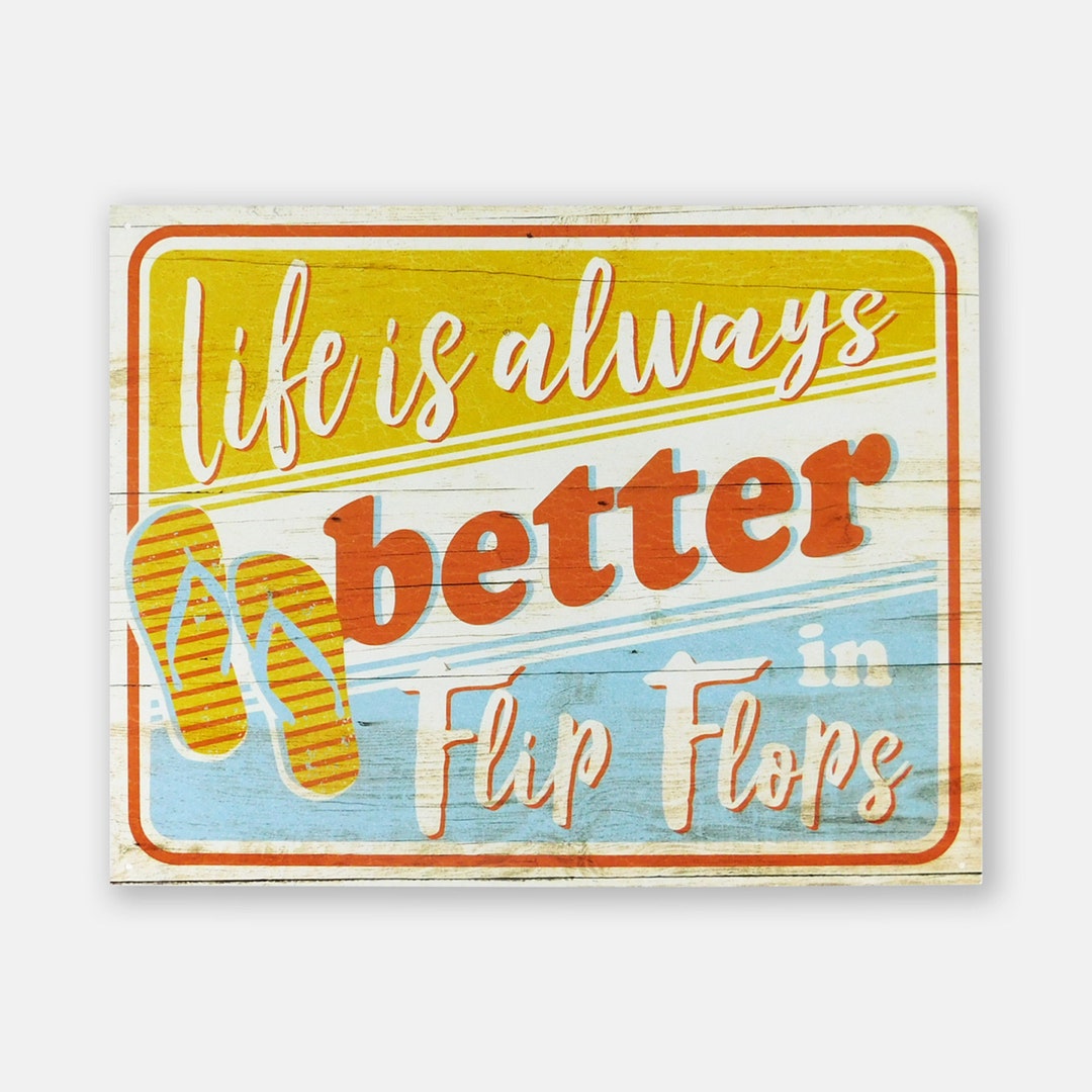 16 Life's Better in Flip Flops on the Beach Tin Metal Sign SIGNBOX ...
