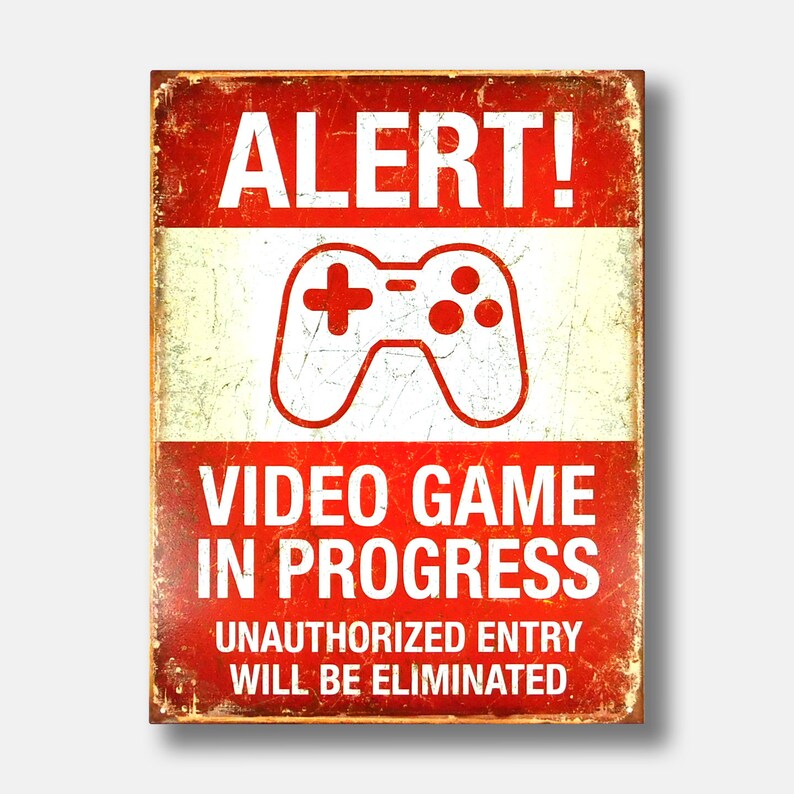 16" Alert! Video Game in Progress Tin Metal Sign - SIGNBOX-QLN720237 - Etsy