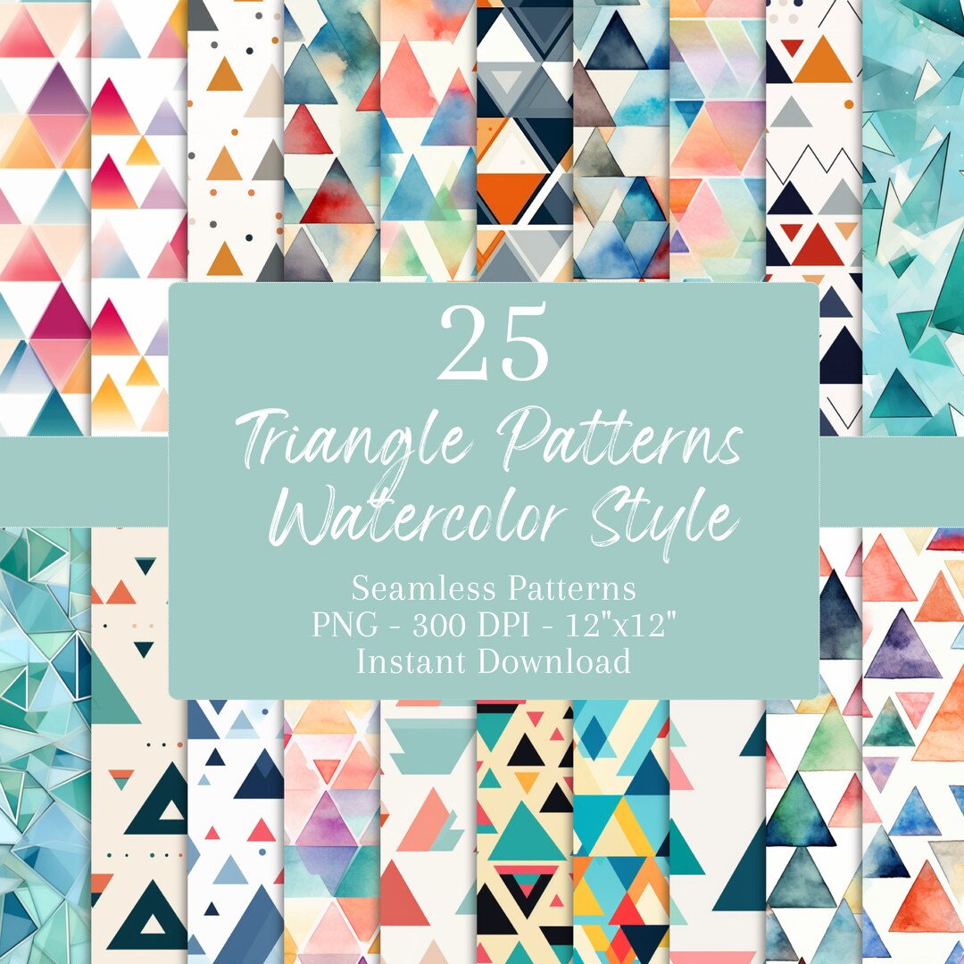 25 Triangle Inspired Patterns, Seamless Patterns, Watercolor Style ...