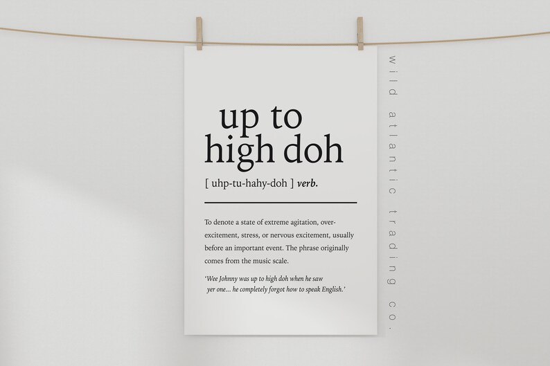 Printable up to High Doh Definition Print Norn Iron / Irish Slang ...