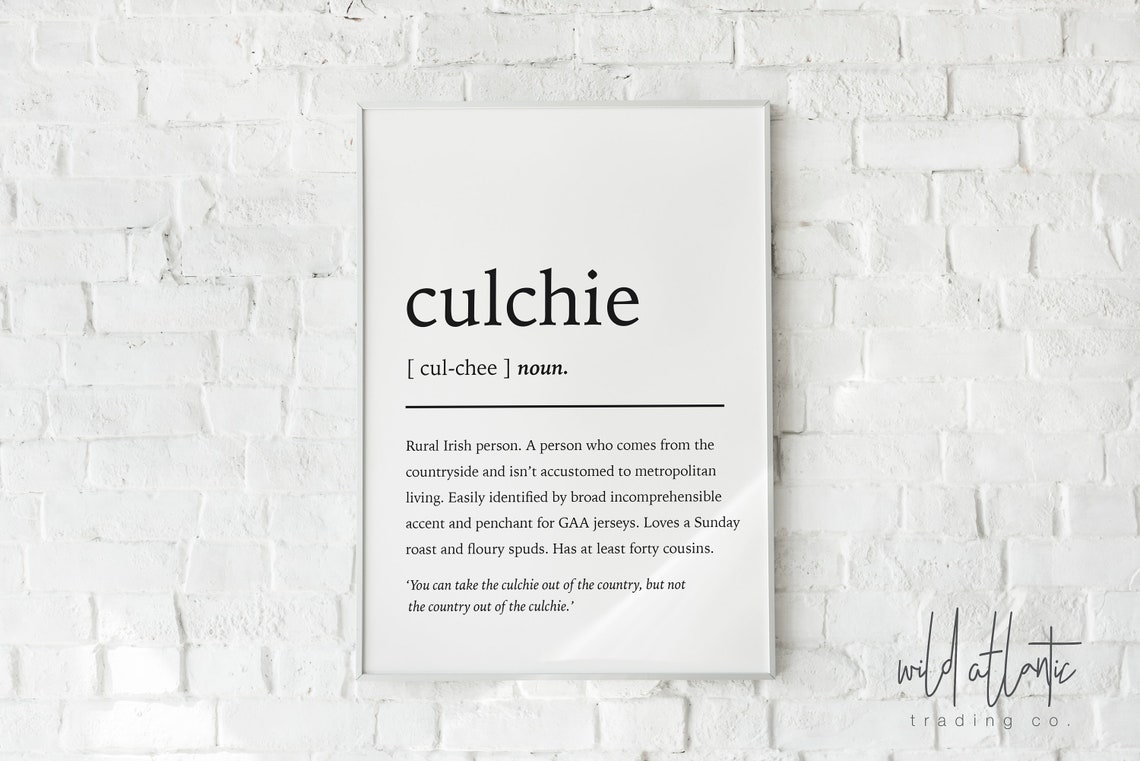 Printable Culchie Definition Print Norn Iron / Irish Slang - Etsy