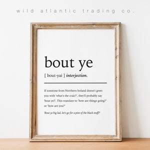 Printable Bout Ye Definition Print Norn Iron / Irish Slang - Etsy