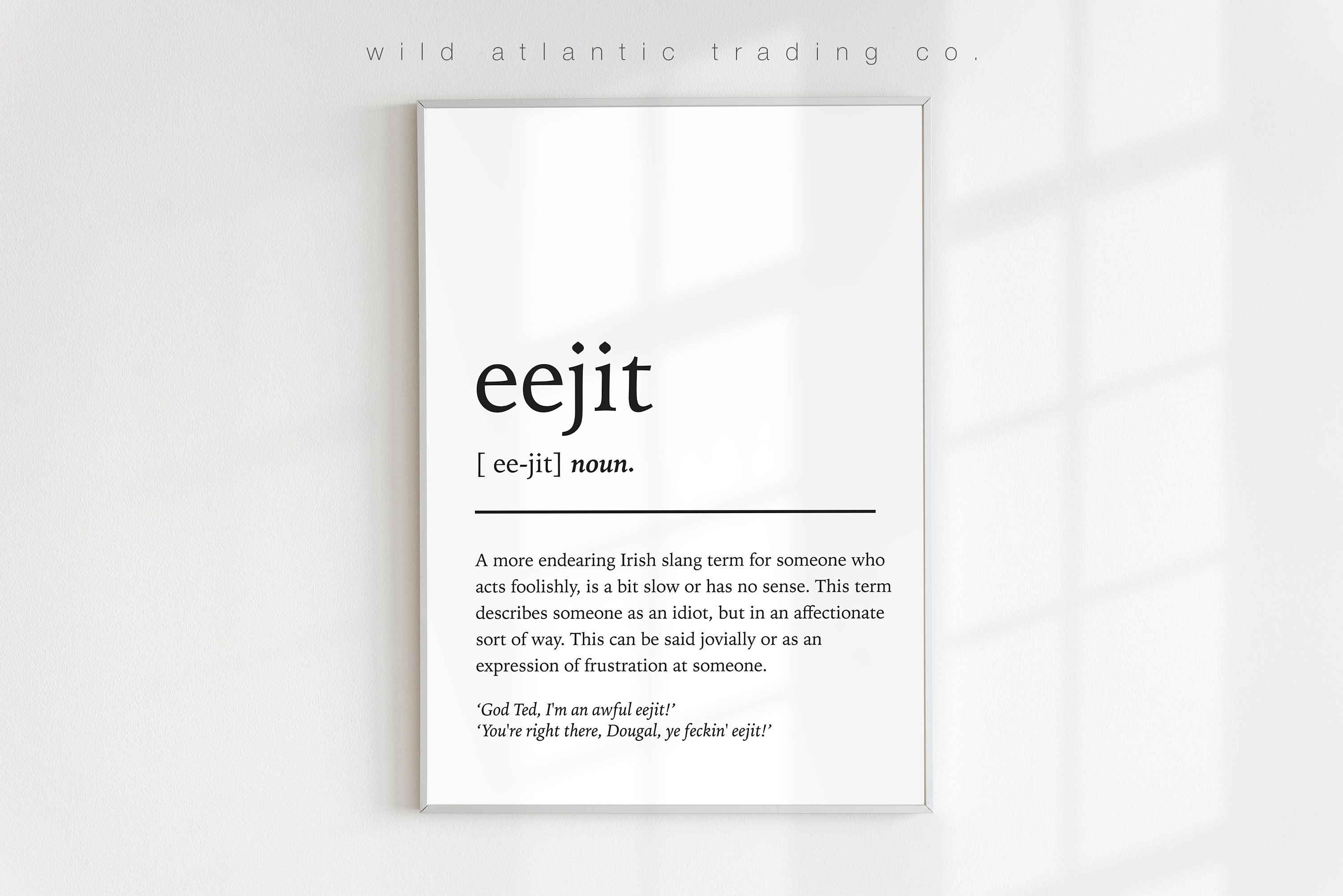 Printable Eejit Definition Print Norn Iron / Irish Slang, Sayings Print ...