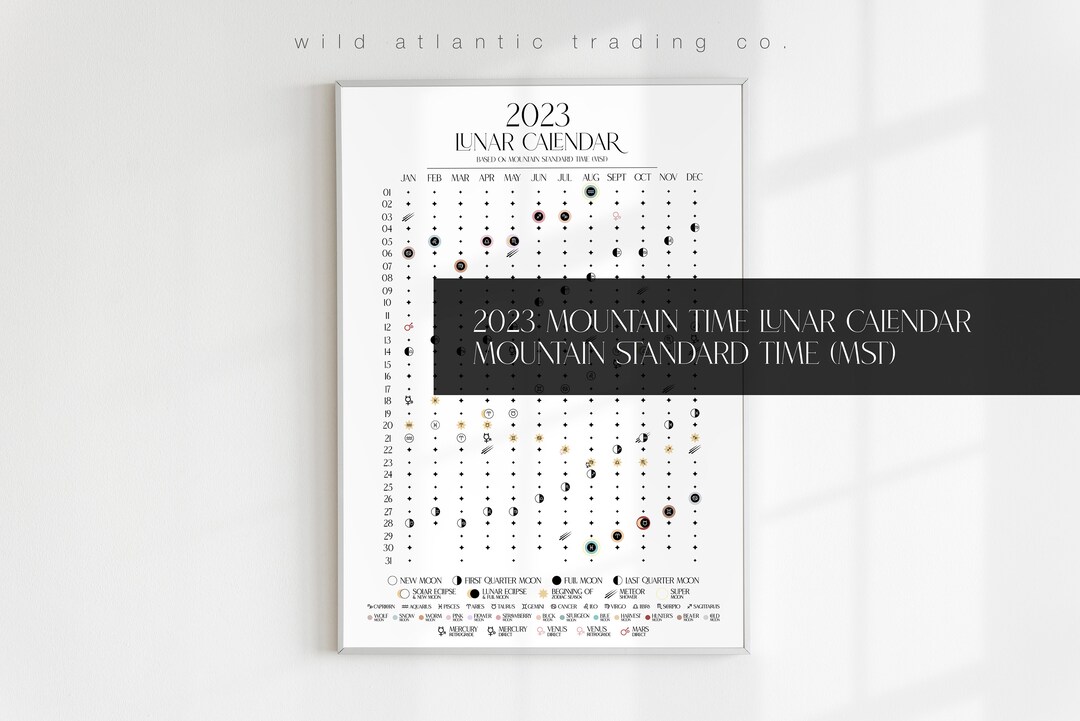 Printable 2023 Mountain Time Lunar Calendar | MST Time | 2023 Moon ...