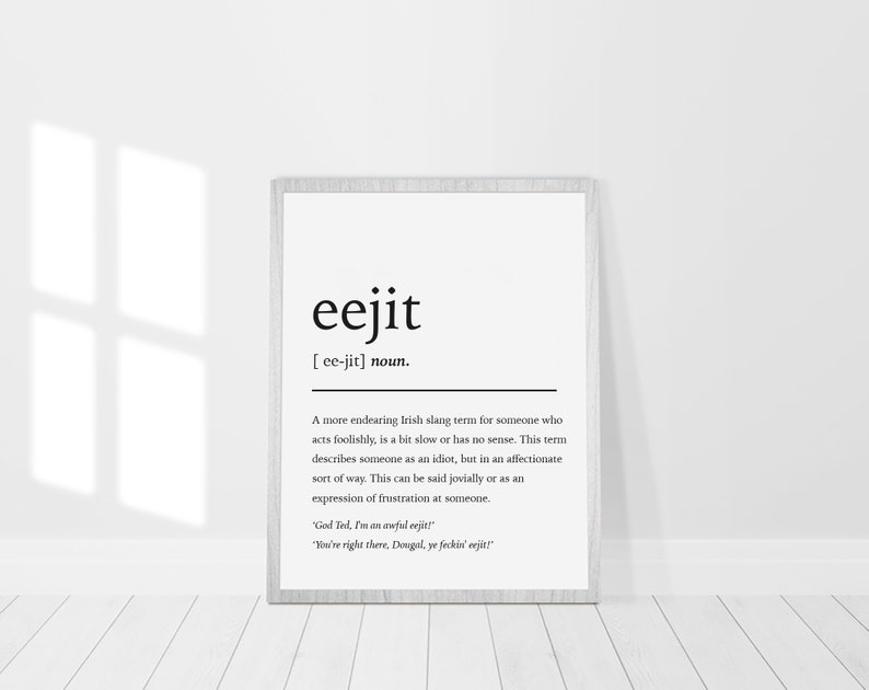Printable Eejit Definition Print Norn Iron / Irish Slang - Etsy