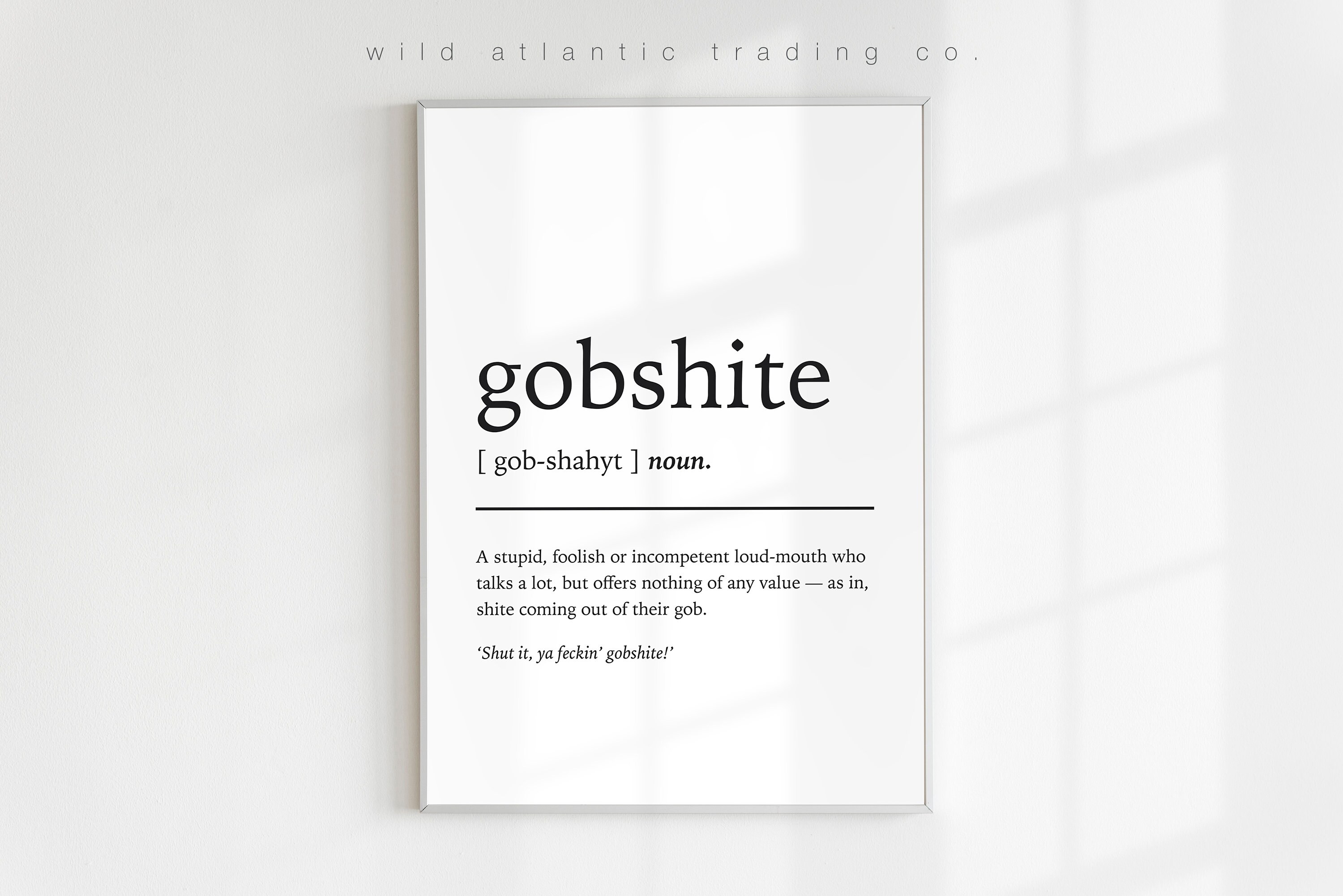 Printable Gobshite Definition Print | Norn Iron / Irish Slang, Sayings ...