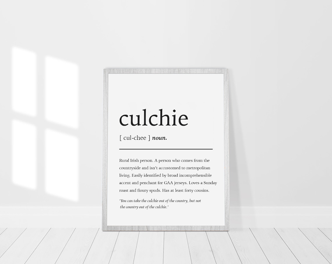 Printable Culchie Definition Print Norn Iron / Irish Slang - Etsy UK