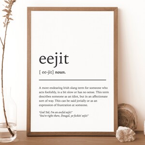 Printable Eejit Definition Print Norn Iron / Irish Slang, Sayings Print ...