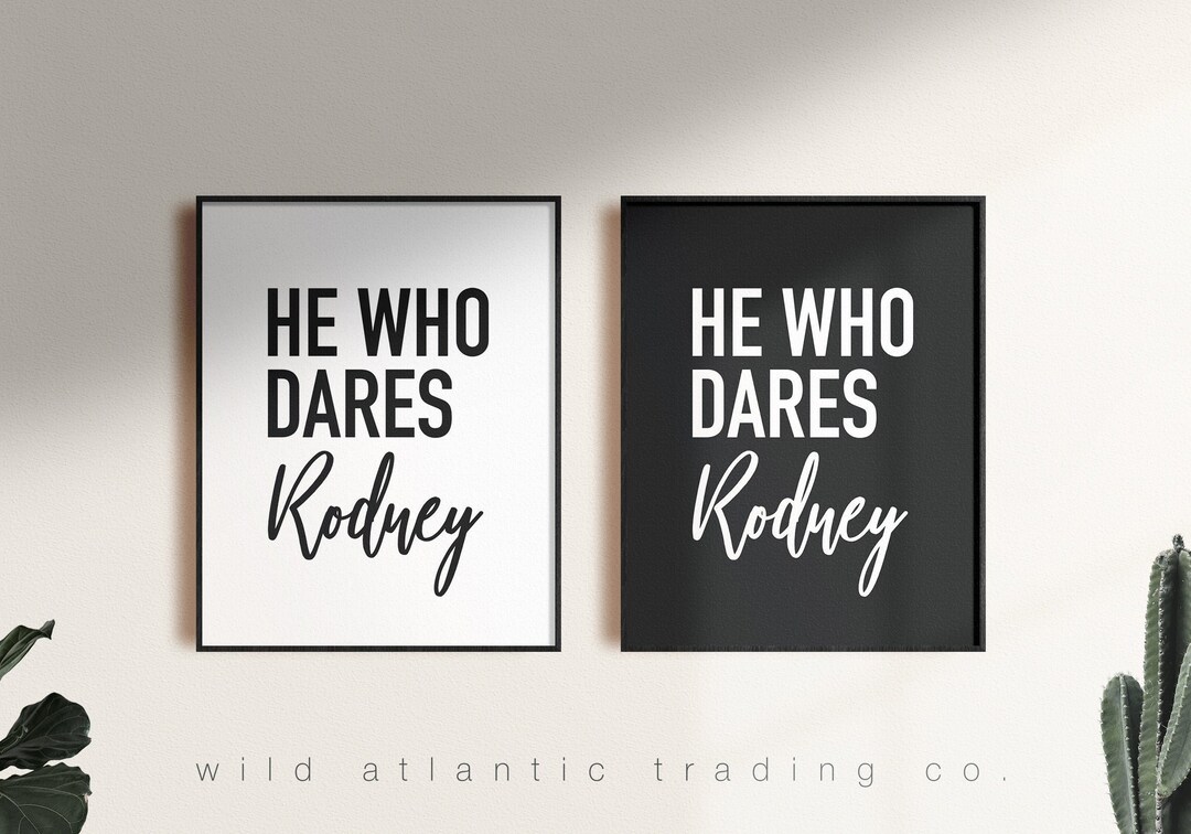 Printable He Who Dares Rodney Only Fools and Horses - Etsy