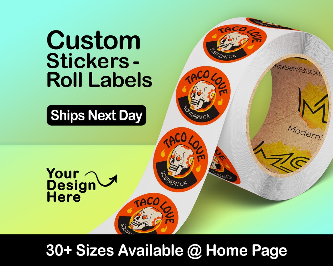 Custom Sticker Labels on A Roll Ships Next Day 24hr After Proof ...