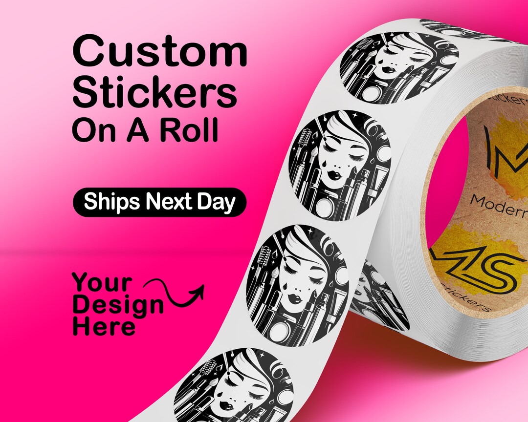 Custom Stickers Labels on A Roll Ships Next Day 24 Hours From Proof ...