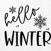 Hello Winter SVG Winter SVG SVG Winter Words Winter Farmhouse Svg ...