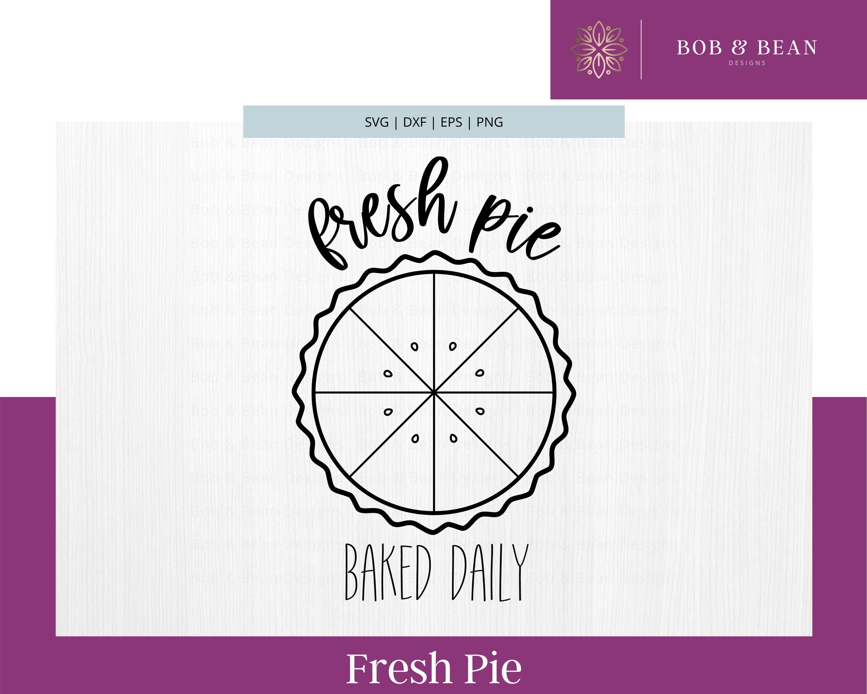 Fresh Pie SVG Pie SVG SVG Kitchen Sayings Kitchen Svg - Etsy España